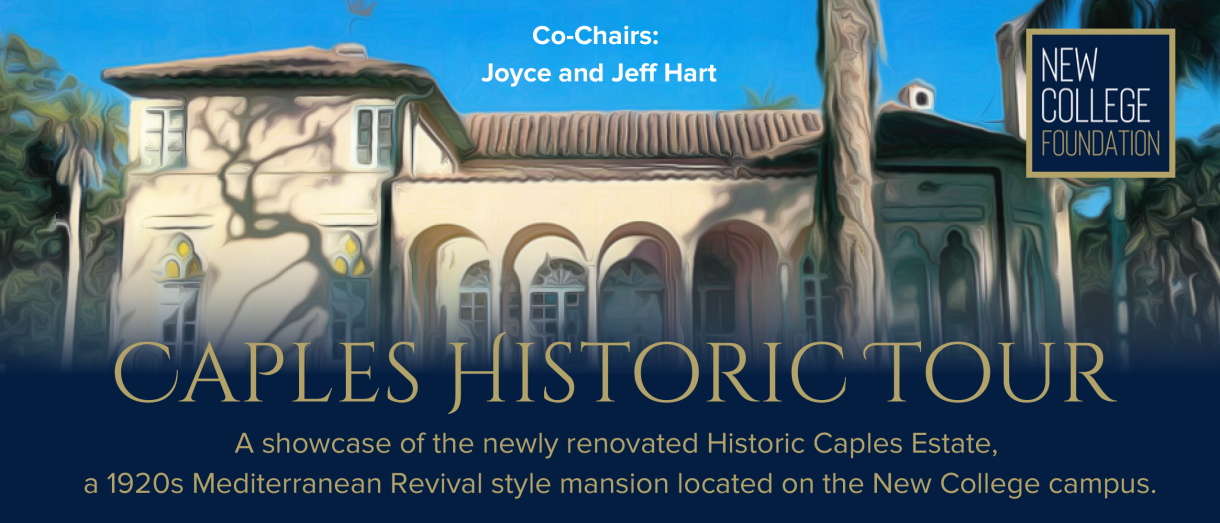 Caples Historic Tour - New College of Florida